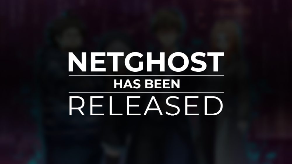 Netghost Has Been Released! – Dragonfire Studios